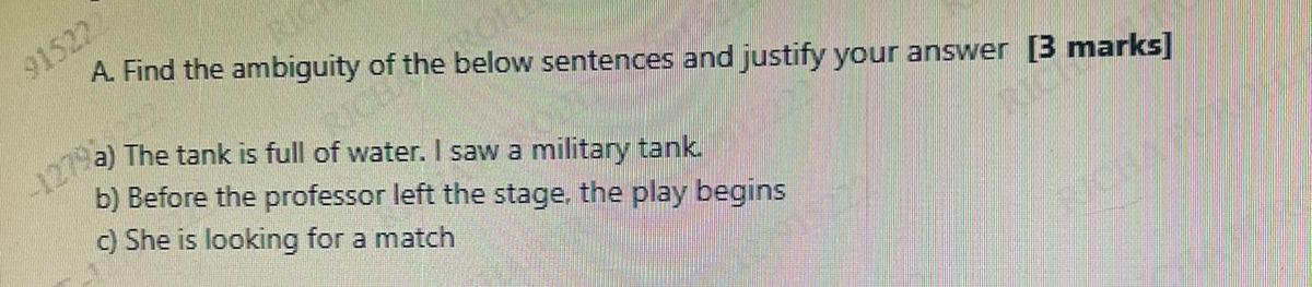 Solved A. ﻿Find the ambiguity of the below sentences and | Chegg.com