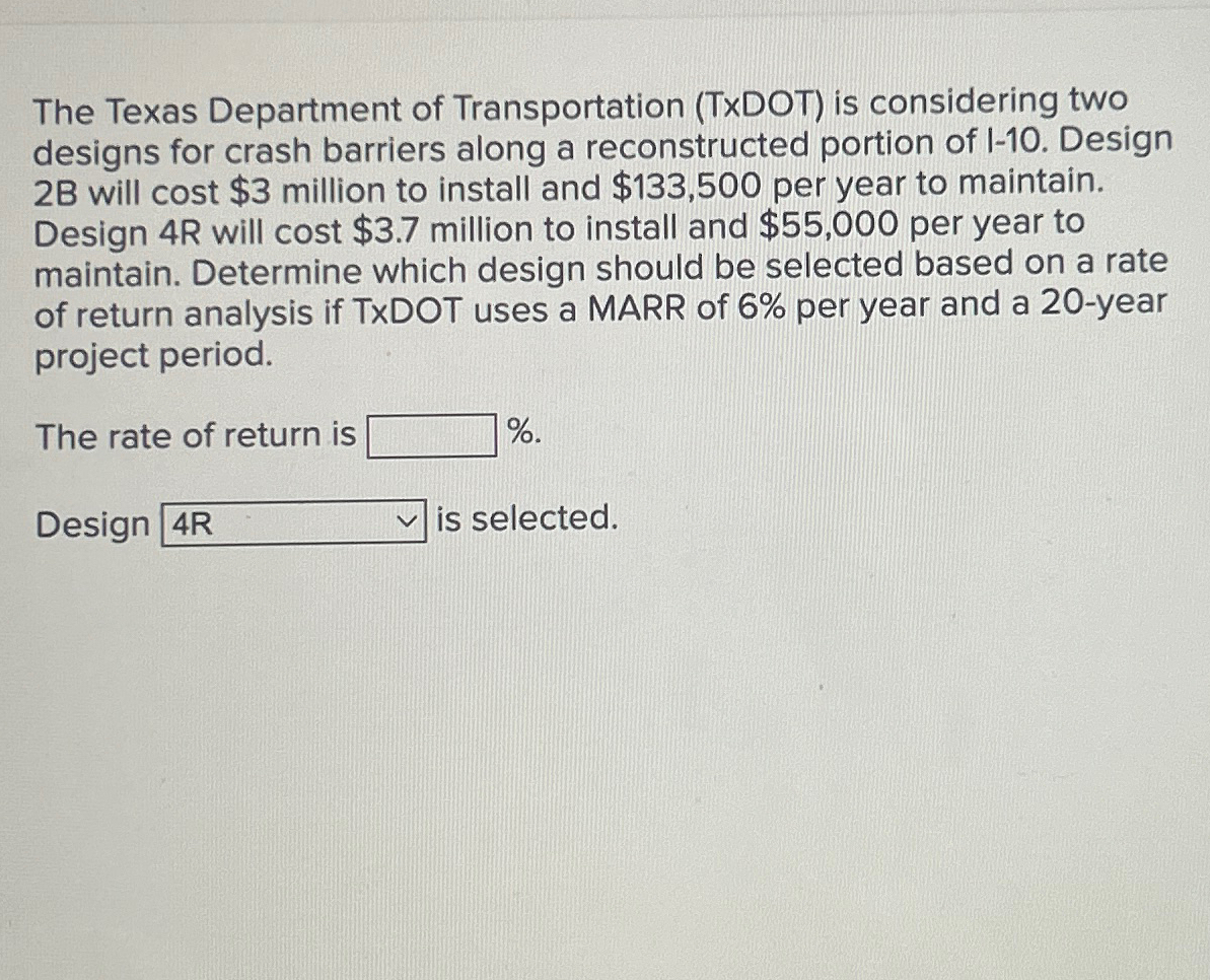 Solved The Texas Department of Transportation (TxDOT) ﻿is | Chegg.com