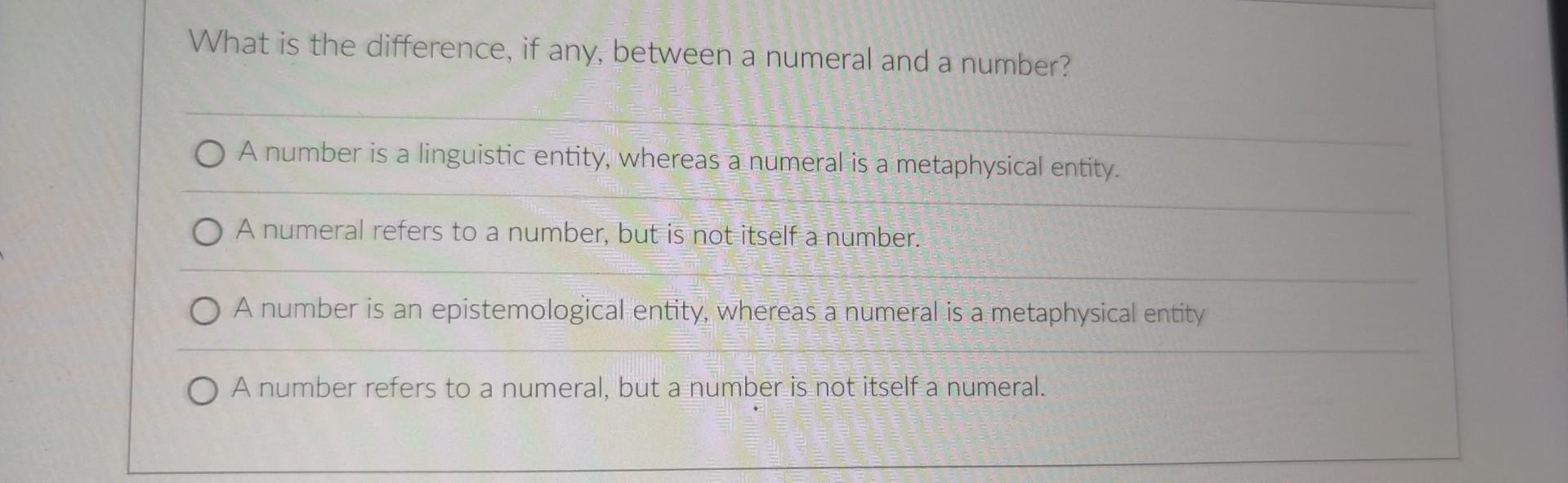 What is the difference, if any, between a numeral and | Chegg.com
