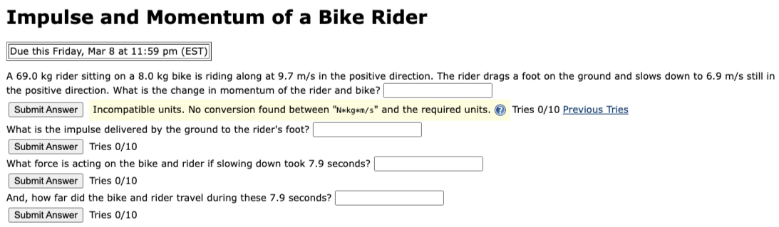 Solved Impulse and Momentum of a Bike RiderA 69.0kg ﻿rider | Chegg.com