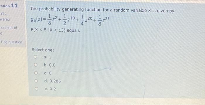 Solved The probability generating function for a random | Chegg.com