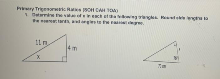 Solved Primary Trigonometric Ratios (SOH CAH TOA) 1. | Chegg.com