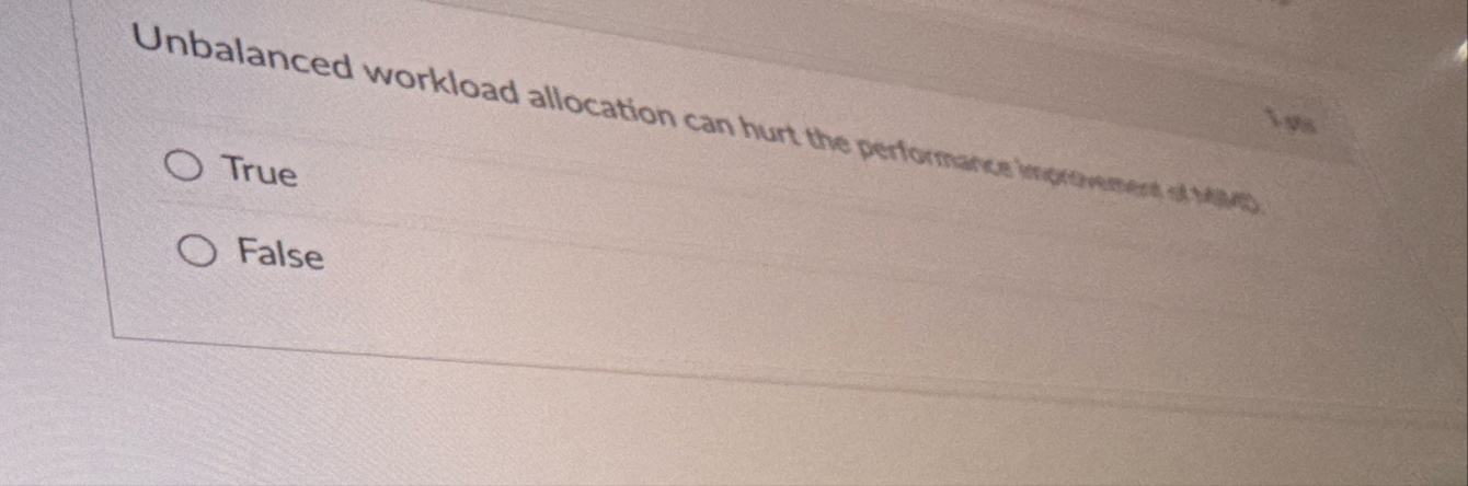 Solved Unbalanced workload allocation can hurt the | Chegg.com