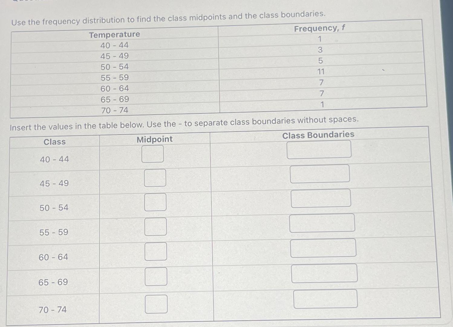 Solved Use the frequency distribution to find the class | Chegg.com