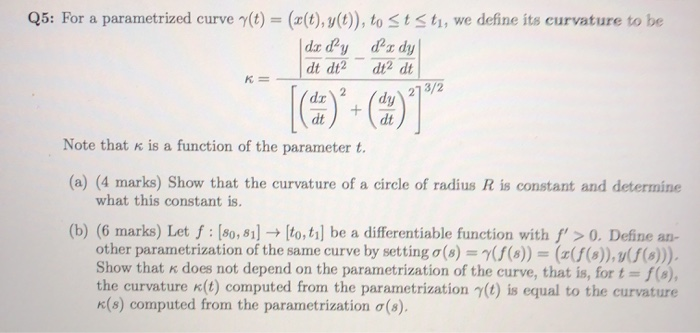 Solved Q5: For a parametrized curve y(t) = (x(t), y(t)), to | Chegg.com