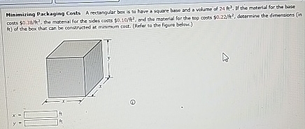 Solved Minimizing Packaging Costs A rectangular box is to | Chegg.com