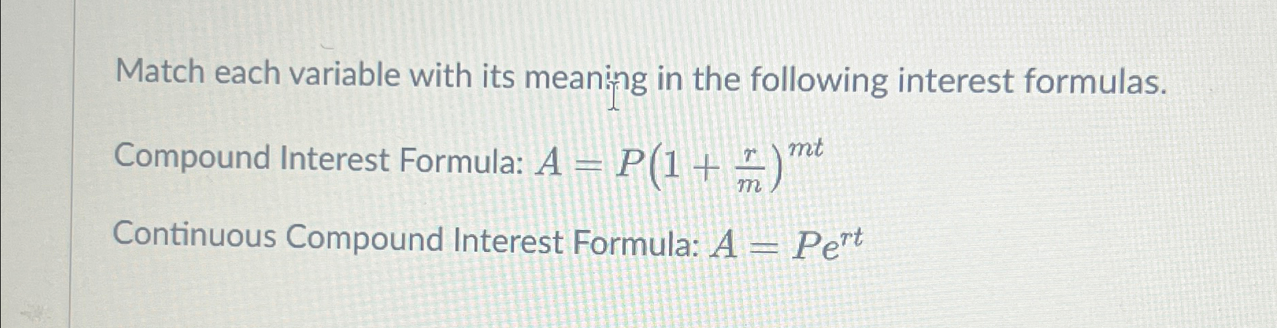 Solved Match each variable with its meaning in the following | Chegg.com