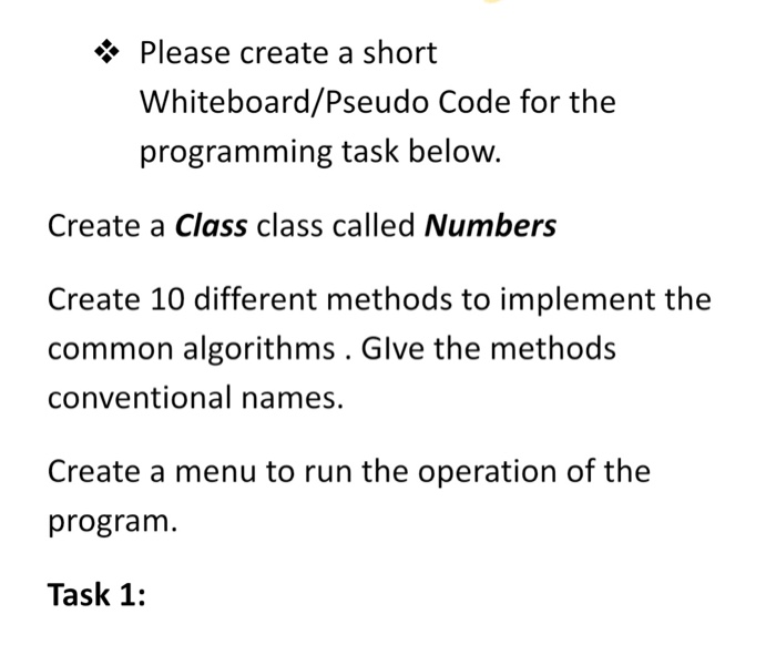 Solved Please create a short Whiteboard/Pseudo Code for the | Chegg.com
