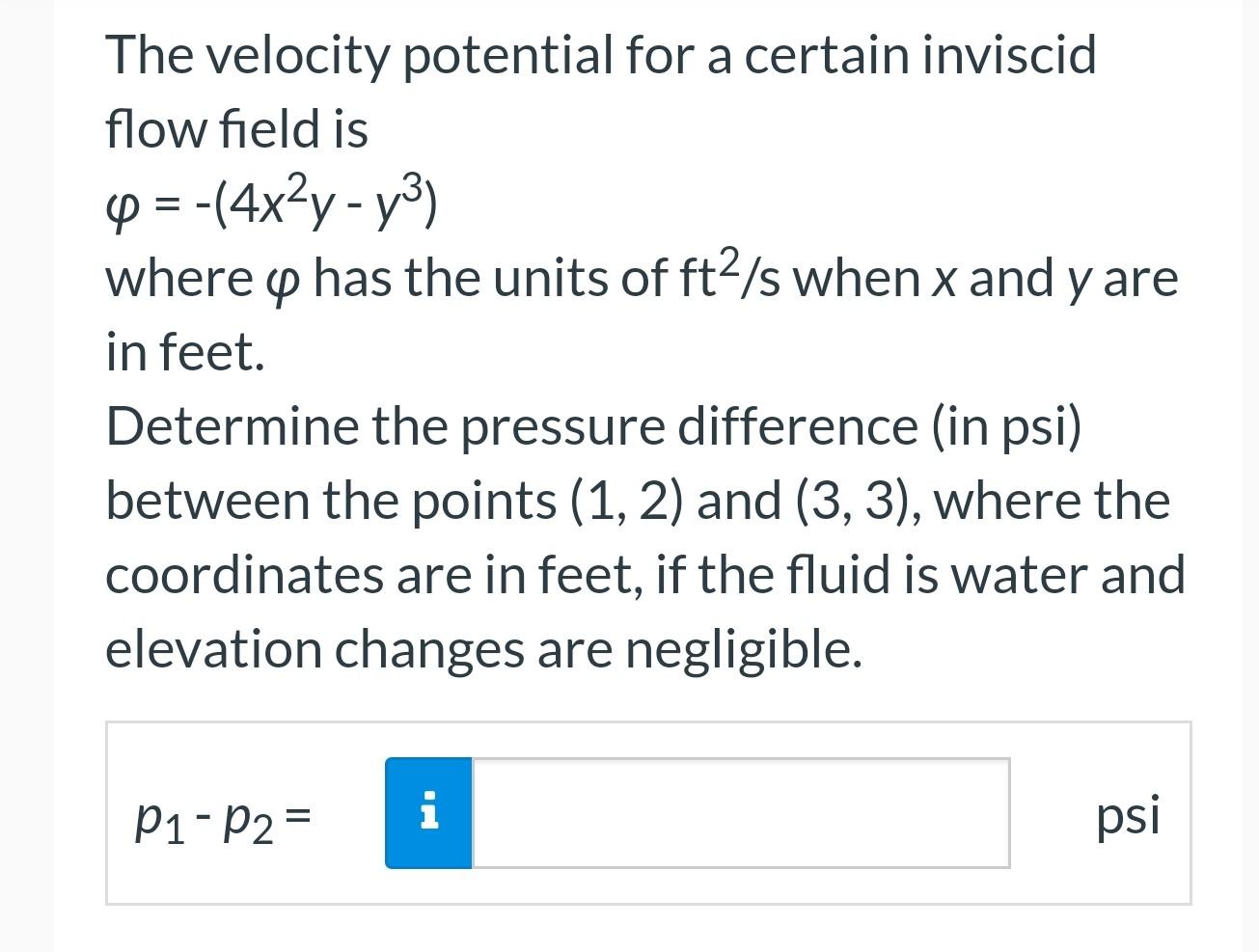 Solved The velocity potential for a certain inviscid flow | Chegg.com