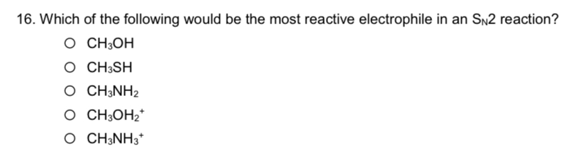 Which of the following would be the most reactive | Chegg.com