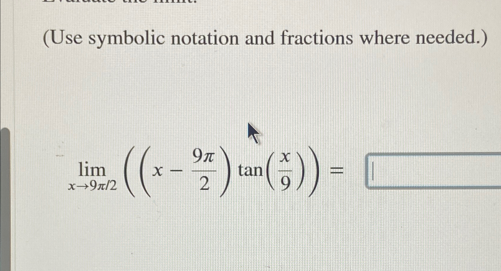 Solved Use Symbolic Notation And Fractions Where 4146