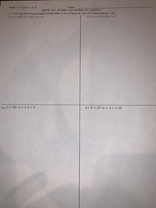 Solved Math 175 Test 4: Ch.8 Name: SHOW ALL WORKI! NO WORK; | Chegg.com