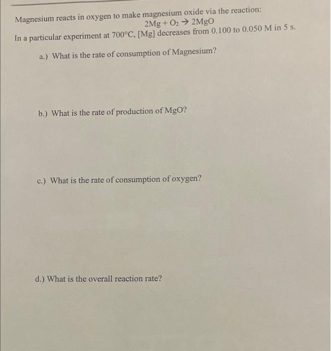 Solved Magnesium reacts in oxygen to make magnesium oxide | Chegg.com