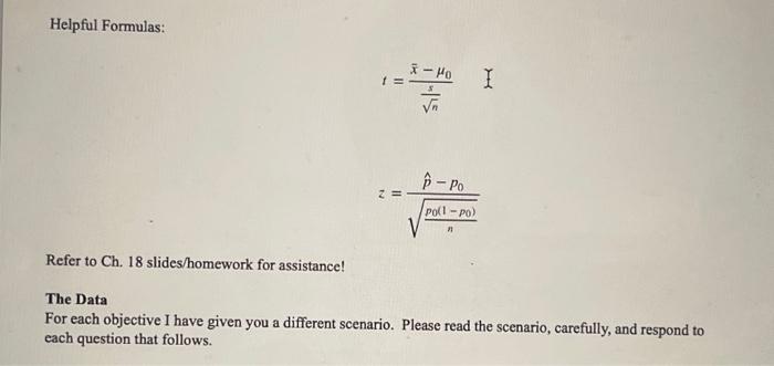 Solved Helpful Formulas: t=nsxˉ−μ0 z=np0(1−p0)p^−p0 Refer to | Chegg.com