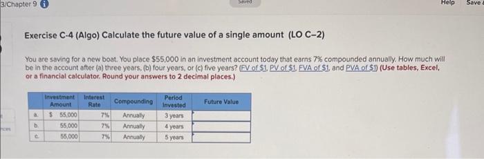 Solved Exercise C-4 (Algo) Calculate the future value of a | Chegg.com