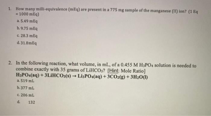 Solved 1. How many milli-equivalence (mEq) are present in a | Chegg.com