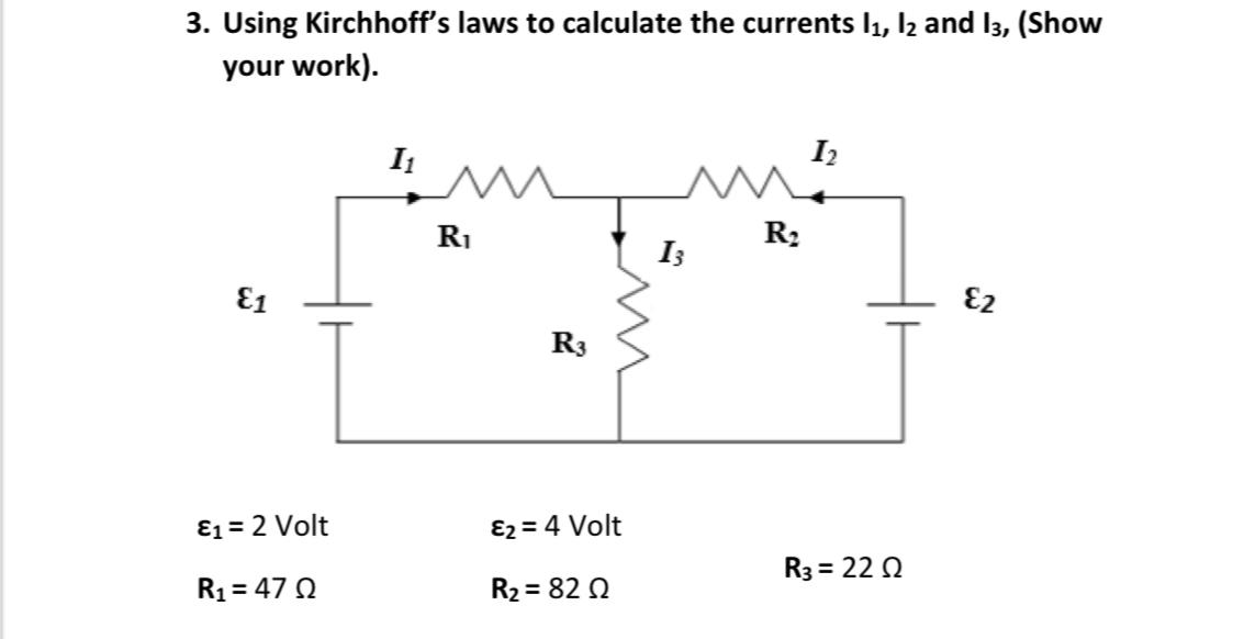 Solved Using Kirchhoff's laws to calculate the currents | Chegg.com