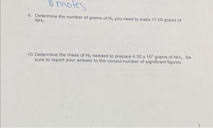 Solved 9. Determine the number of grams of N2 you need to | Chegg.com