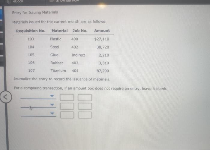 Solved eBook Entry for Issuing Materials Materials issued | Chegg.com