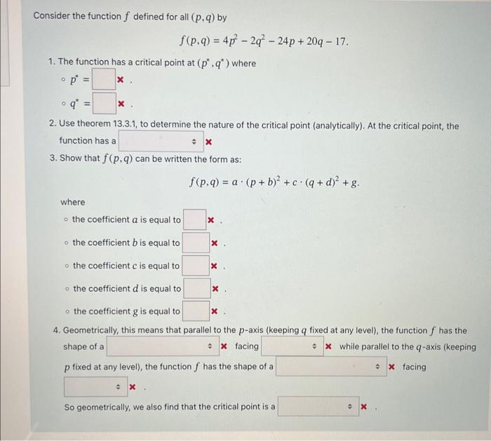 Solved Consider the function f defined for all (p,q) by | Chegg.com