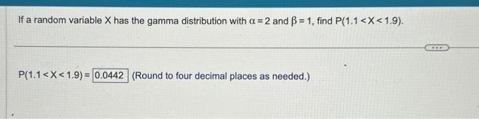 Solved If a random variable X has the gamma distribution | Chegg.com