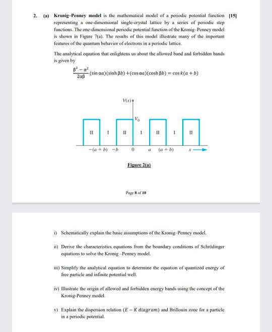 Solved 2. (a) Kronig-Penney model is the mathematical model | Chegg.com