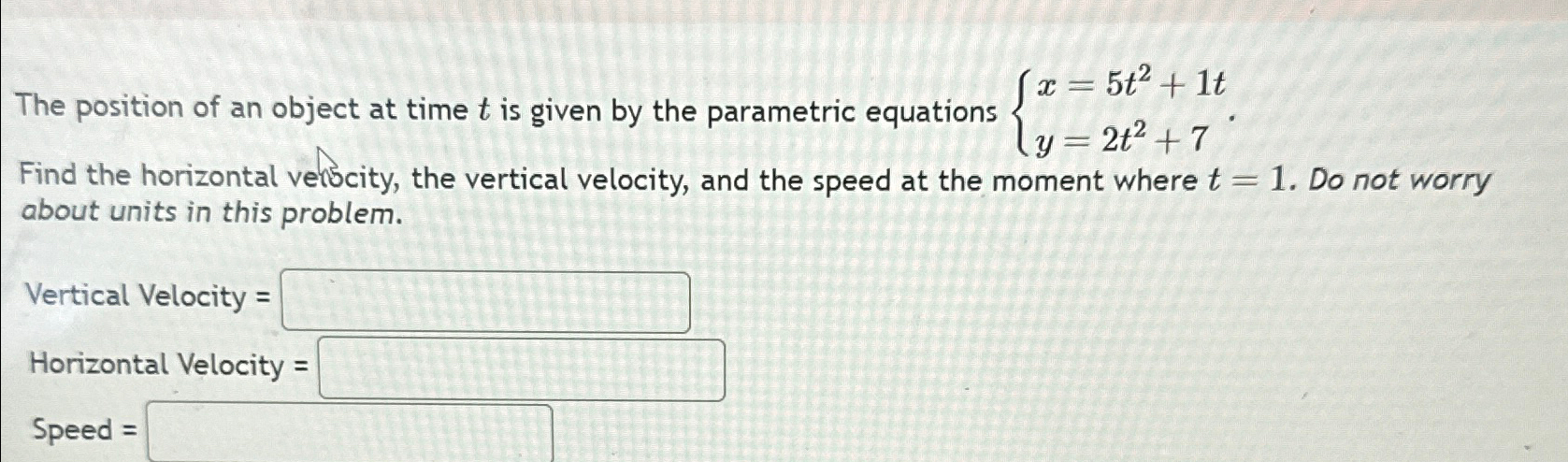 Solved The position of an object at time t ﻿is given by the | Chegg.com