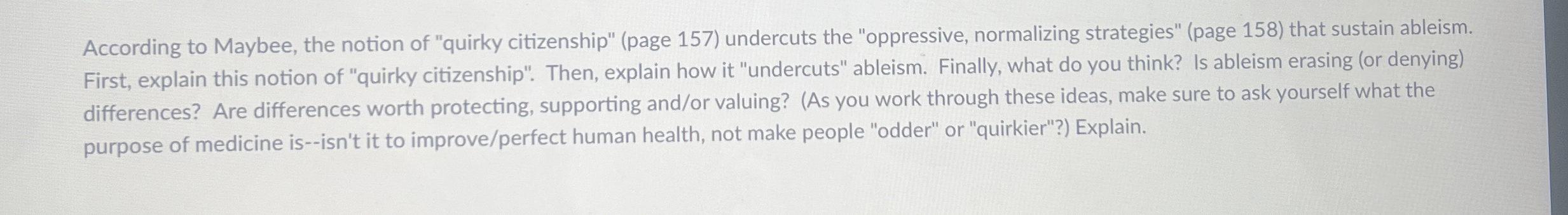 Solved According to Maybee, the notion of "quirky | Chegg.com