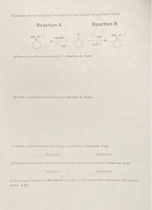 Solved 4) Consider the following two reactions and then | Chegg.com