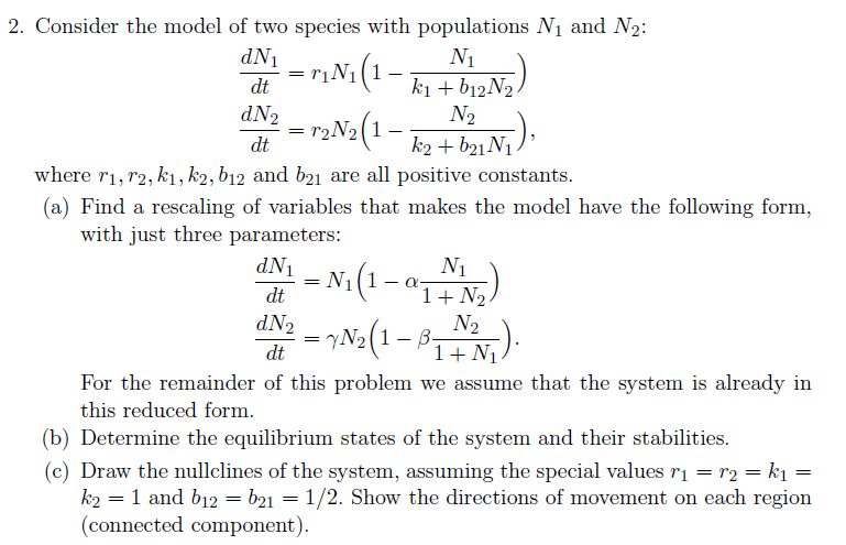 Consider the model of two species with populations N1 | Chegg.com