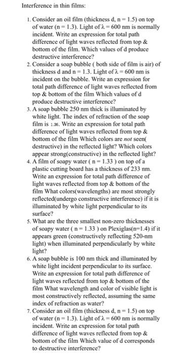 Solved Interference in thin films: 1. Consider an oil film | Chegg.com