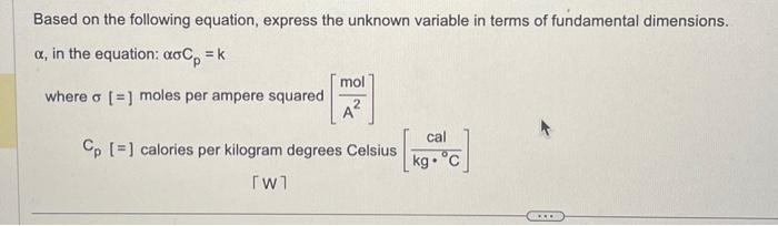 Solved Based on the following equation, express the unknown | Chegg.com