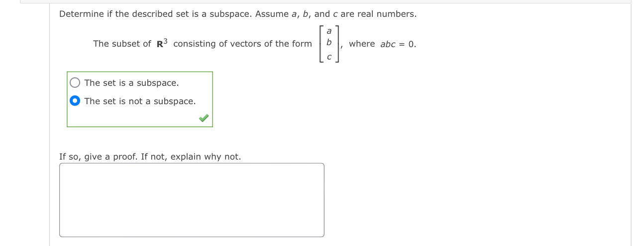 Solved Determine if the described set is a subspace. Assume | Chegg.com