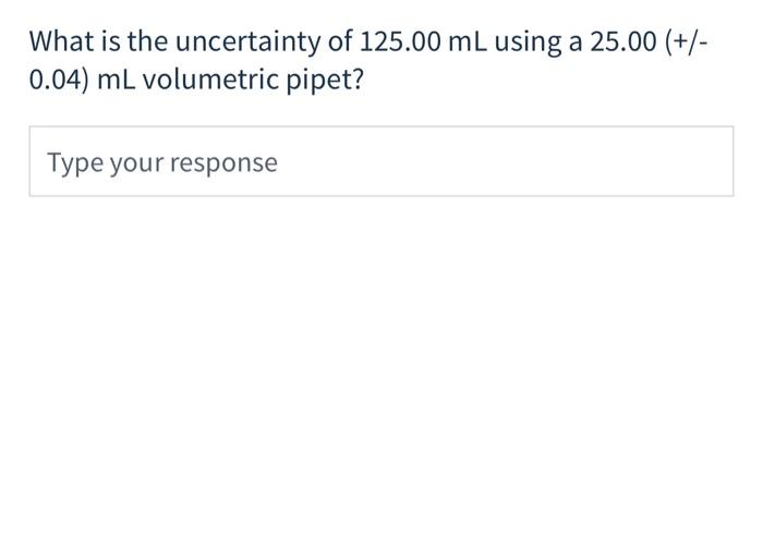 Solved Calculate the uncertainty for log[1.200 (0.004)]. y = | Chegg.com