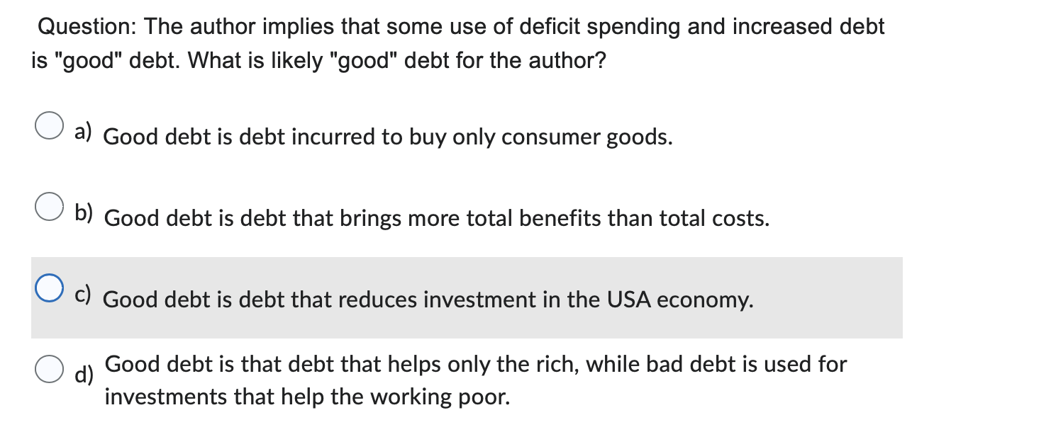 Solved Question: The author implies that some use of deficit | Chegg.com