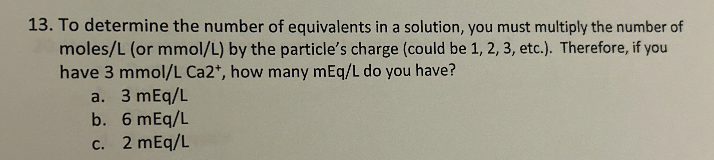 Solved To determine the number of equivalents in a solution, | Chegg.com