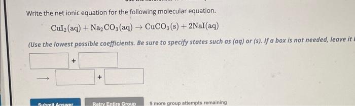 Solved Write the net ionic equation for the following | Chegg.com