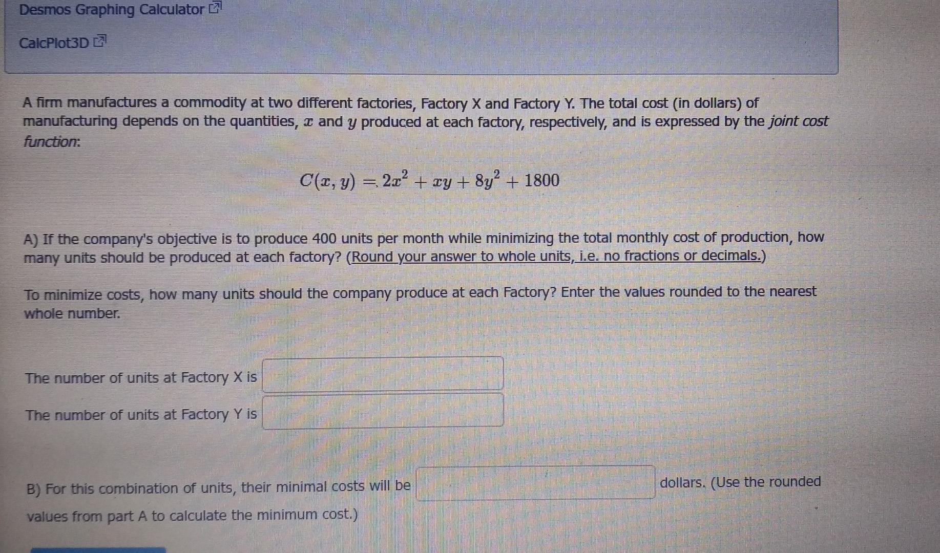 Solved Desmos Graphing Calculator CalcPlot3D A firm | Chegg.com