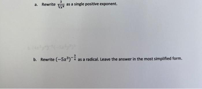 Solved a. Rewrite 3x43 as a single positive exponent. b. | Chegg.com