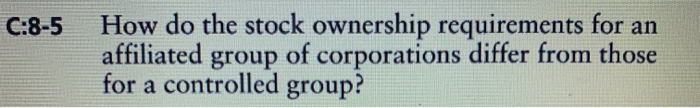 Solved C:8-5 How do the stock ownership requirements for an | Chegg.com
