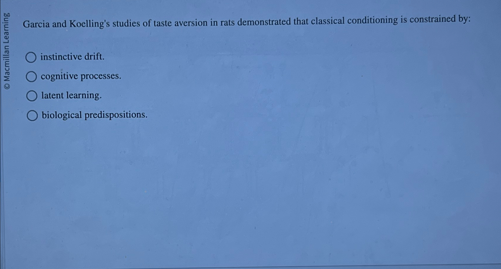 Solved Garcia and Koelling's studies of taste aversion in | Chegg.com