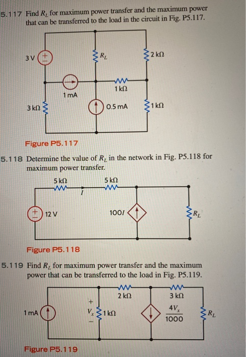Solved 5.117 Find R, for maximum power transfer and the | Chegg.com