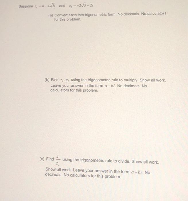 Solved \\[ z_{1}=4-4 \\sqrt{3} i \\text { and } z_{2}=-2 | Chegg.com