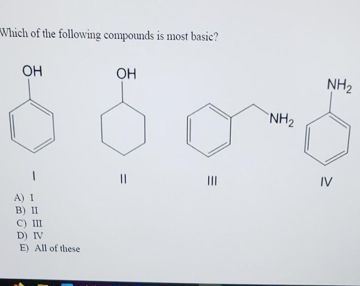 Solved Which of the following compounds is most basic? OH OH | Chegg.com