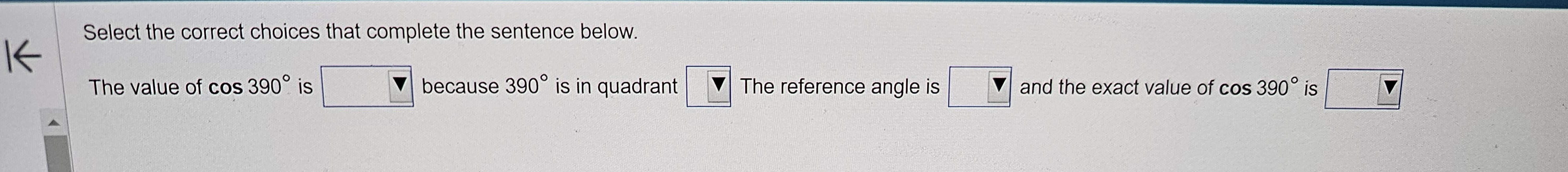 Solved Select the correct choices that complete the sentence | Chegg.com