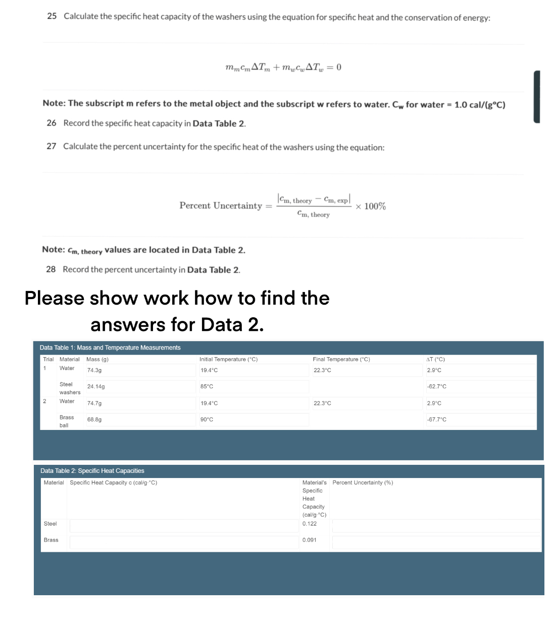Solved Please show work how to find the answers for Data | Chegg.com