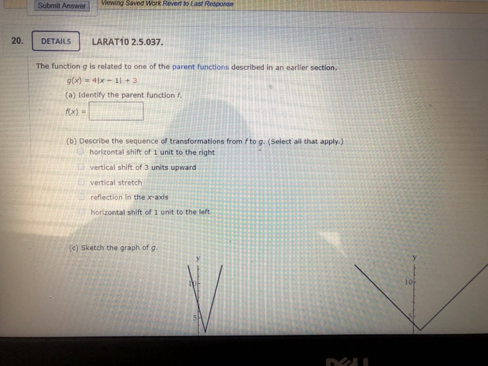 Solved Submit Answer Viewing Saved Work Revert to Last | Chegg.com