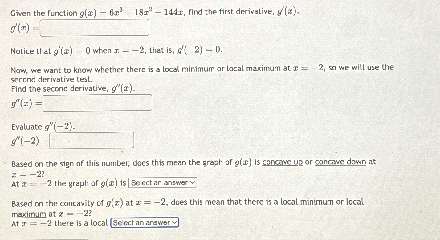 Solved Given the function g(x)=6x3-18x2-144x, ﻿find the | Chegg.com
