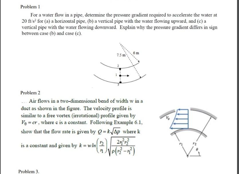 Solved For a water flow in a pipe, determine the pressure | Chegg.com