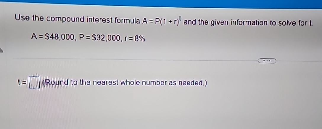 Solved Use the compound interest formula A=P(1+r)t ﻿and the | Chegg.com